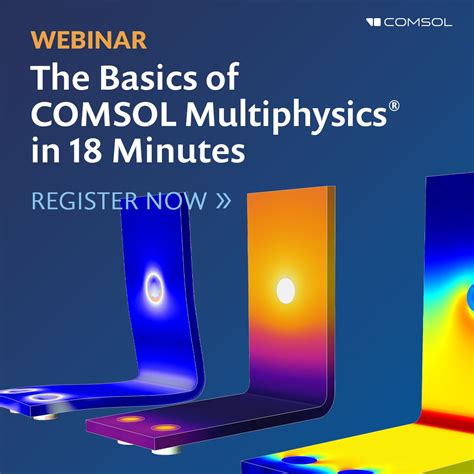 Comsol Inc No Linkedin Introdução Ao Comsol Multiphysics® Em 18 Minutos