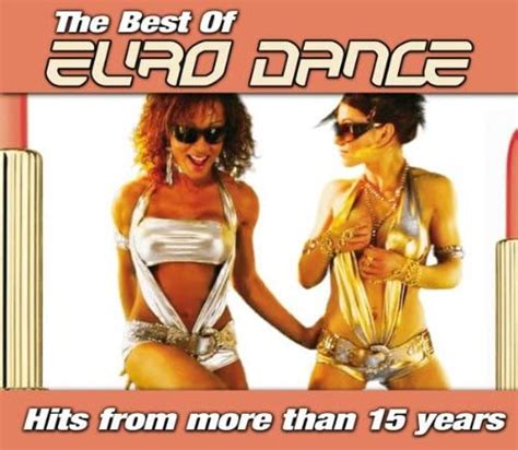 Amazon The Best Of Euro Dance Various Artists ダンス・エレクトロニカ ミュージック