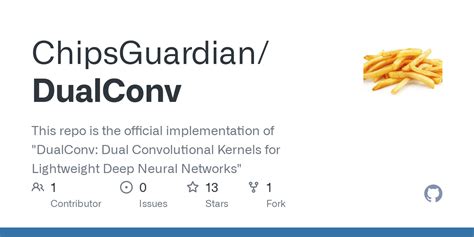 GitHub ChipsGuardian DualConv This Repo Is The Official Implementation Of DualConv Dual