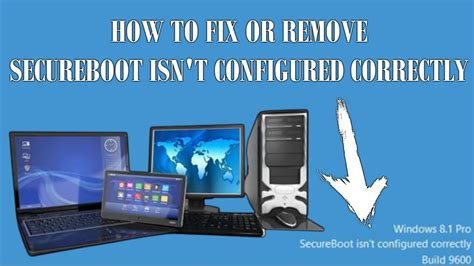 SecureBoot Isn T Configured Correctly Fix Guide YouTube
