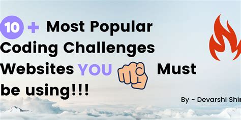 10 Most Popular Coding Challenges Websites You Must Be Using Dev Community