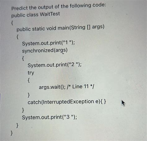 Predict The Output Of The Following Code Studyx