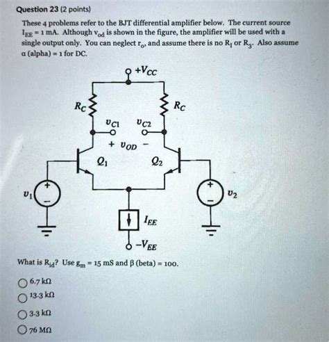 Solved Question232points These 4 Problems Refer To The Bjt