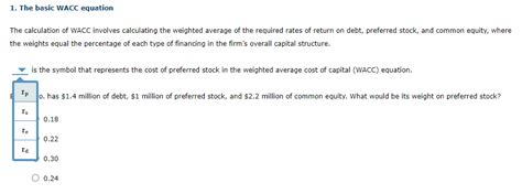 Solved 1 The Basic WACC Equation The Calculation Of WACC Chegg Com