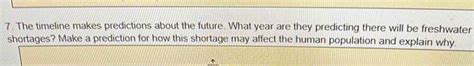 Solved 7 The Timeline Makes Predictions About The Future What Year Are They Predicting There