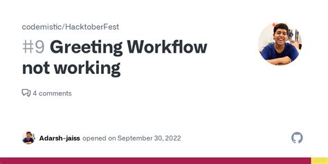 Greeting Workflow Not Working · Issue 9 · Codemistichacktoberfest · Github