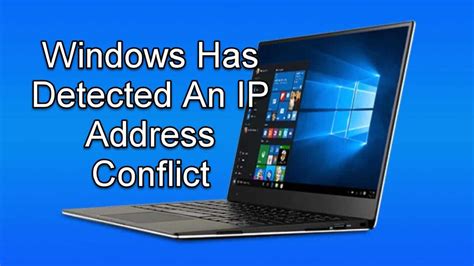 Windows Has Detected An IP Address Conflict Error EasyPCMod