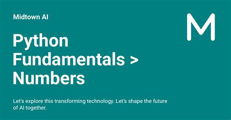Python Fundamentals Numbers Midtown Ai
