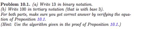 Solved Problem 101 A Write 13 In Binary Notation B