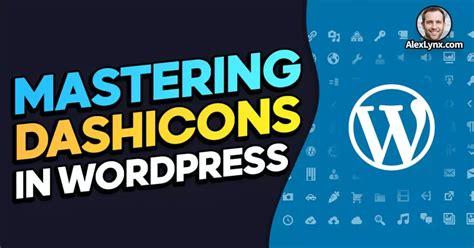 Mastering Dashicons In Wordpress A Step By Step Guide
