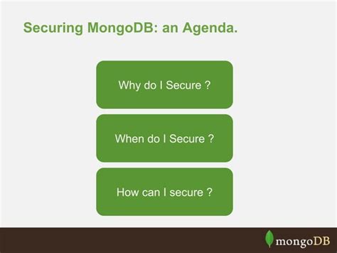 Securing Your Mongodb Deployment Ppt