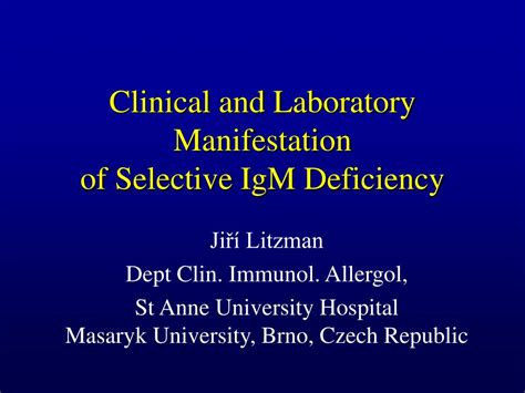 Ppt Clinical And Laboratory Manifestation Of Selective Igm Deficiency