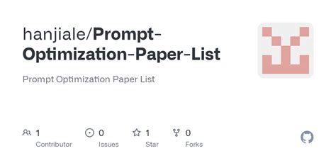 Github Hanjialeprompt Optimization Paper List Prompt Optimization Paper List