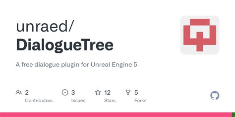Github Unraed Dialoguetree A Free Dialogue Plugin For Unreal Engine 5