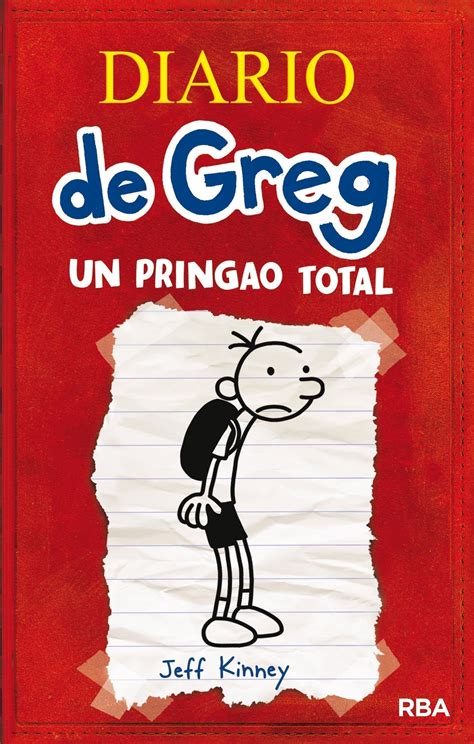 Curolletes Diario De Greg 1 Un Pringao Total