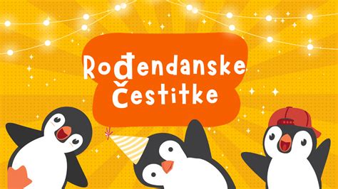 Top 33 Rođendanske čestitke Za Prijatelje I Porodicu