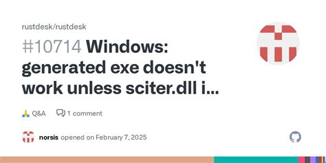 Windows Generated Exe Doesnt Work Unless Sciterdll Is Present In The Same Folder · Rustdesk