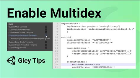 Gley Tips 2 Enable Multidex Unity Youtube