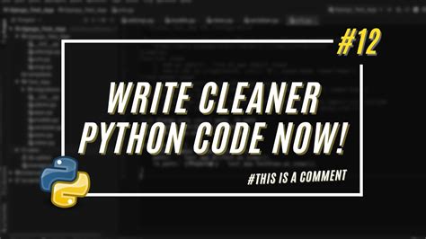 How To Add Comments To Your Python Code Improve Readability Youtube