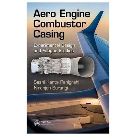 Aero Engine Combustor Casing Experimental Design And Fatigue Studies Hb 2017 Darazpk Aero Engine Combustor Casing Experimental Design And Fatigue Studies Hb 2017 Darazpk