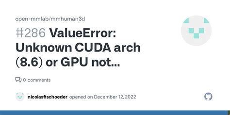 Valueerror Unknown Cuda Arch 86 Or Gpu Not Supported · Issue 286