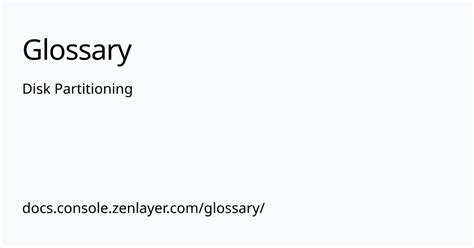 Disk Partitioning Glossary