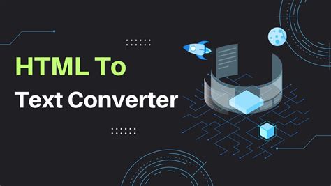 html code to plain text converter transform translate easy