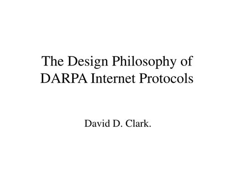 Ppt The Design Philosophy Of Darpa Internet Protocols Powerpoint