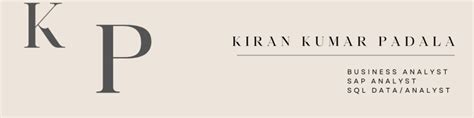 Kiran Kumar Padala Aspiring Data Analyst Business Analyst Sap Analyst Business