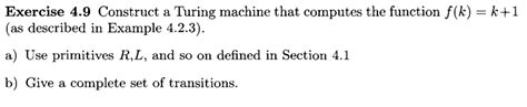 exercise 4 9 construct a turing machine that computes