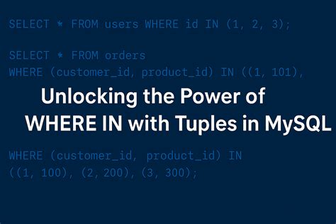 What Is Tuples In Mysql How To Perform Multi Column Matching In By