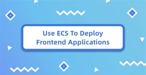 use ecs to deploy frontend applications labex
