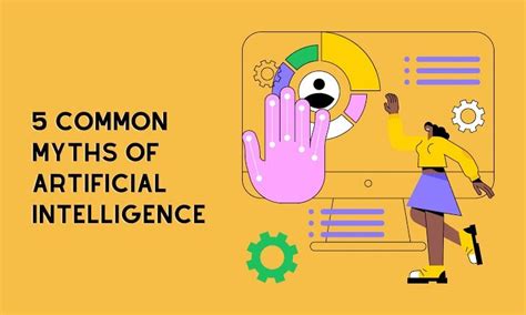 Artificialintelligence Ai Mythsaboutai Aidebunked Technology