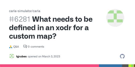 What Needs To Be Defined In An Xodr For A Custom Map · Carla Simulator Carla · Discussion 6281