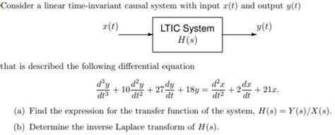 Solved Consider A Linear Time Invariant Causal System With