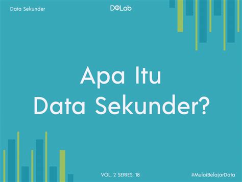 Data Sekunder Adalah Pengertian Tools Kelebihan Dan Kekur