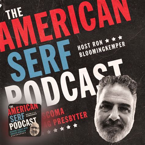 E2 Presbyter Anthony Scoma Co The American Serf Podcast Apple Podcasts