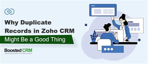 Duplicate Records In Zoho Crm 8 Best Practices For Management