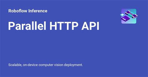Parallel Api Roboflow Inference