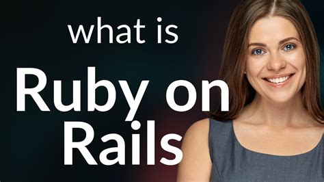Understanding Ruby On Rails A Guide For English Language Learners