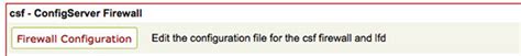 Installing And Configuring Configserver Security And Firewall Csf