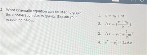 [solved] A Question On My Kinematics Homework 2 What Kinematic Equation Course Hero