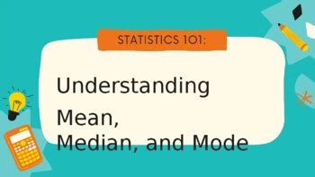 Understanding Mean Median And Mode Presentation By Lifelong Education