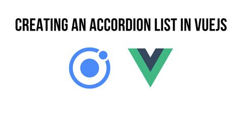 Creating An Animated Accordion List Component In Vuejs Dev Community