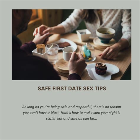 Safe First Date Sex Tips