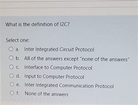 solved what is the definition of 12c select one a inter