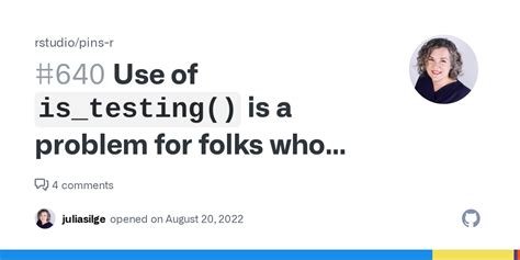 Use Of `istesting` Is A Problem For Folks Who Program Against Pins Functions · Issue 640