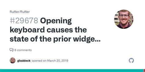 Opening Keyboard Causes The State Of The Prior Widget On The Navigation Stack To Be Cleared