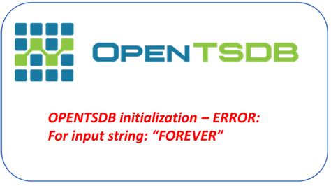 Opentsdb Initialization Error For Input String “forever” All About Tech