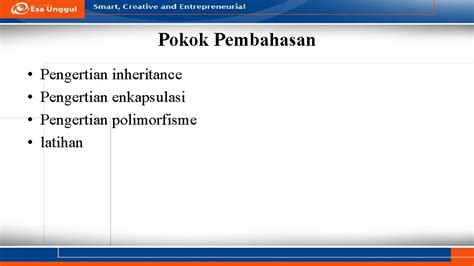 Inheritance Enkapsulasi Polimorfisme Pertemuan 14 Yunita Fauzia Achmad